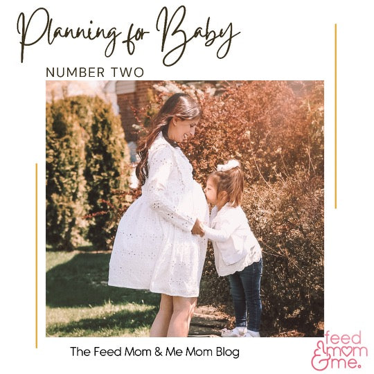 Preparing For Second Baby – feedmomandme